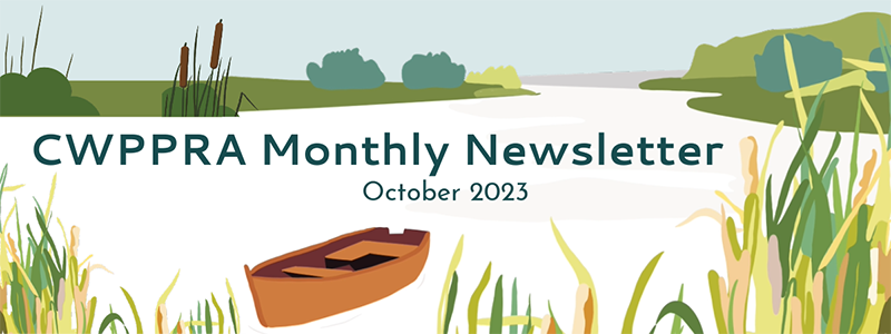CWPPRA Newsflash - October 2023 Newsletter!